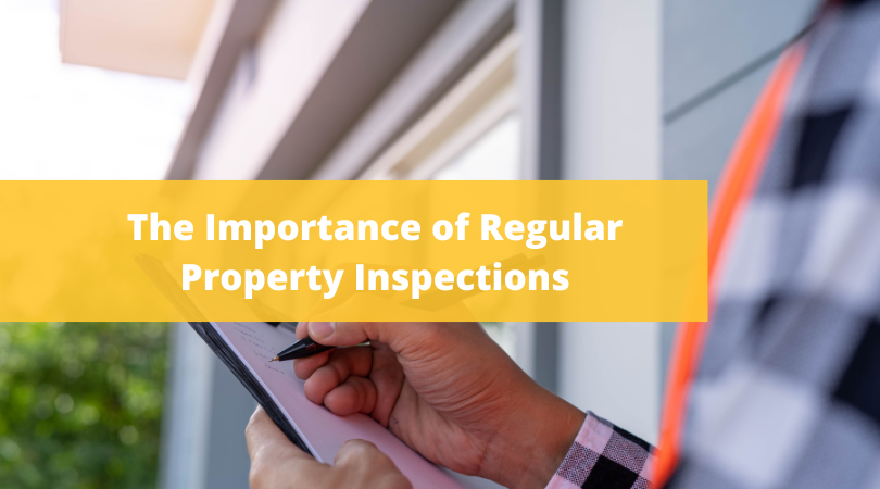 Why You Should Be Regularly Inspecting Your Rental Property